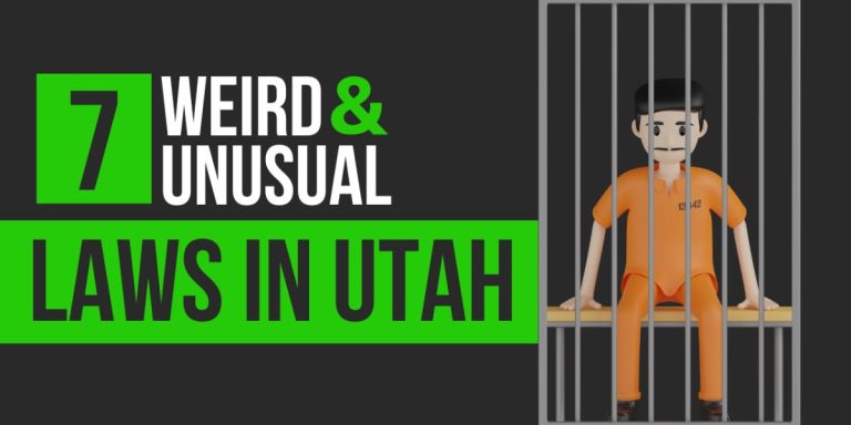 Utah's Weirdest And Unusual Laws: 12 Strange Rules You Won’t Believe ...